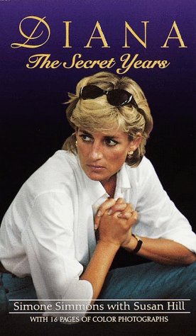 Diana: The Secret Years: Simmons, Simone: 9780345435903: Amazon.com: Books
