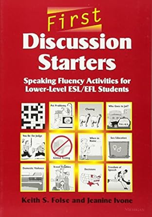Buy First Discussion Starters: Speaking Fluency Activities for Lower ...