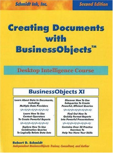 Business Objects XI: Desktop Intelligence Course: 9780972263672 ...