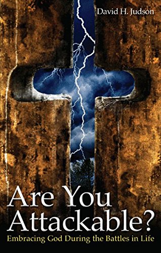 Are You Attackable?: David H. Judson: 9781939748744: Amazon.com: Books