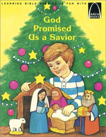 God Promised Us a Savior (Arch Books: Set Includes 6 Copies of this ...