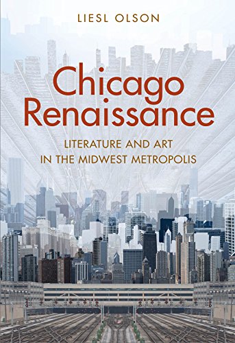 Amazon.co.jp: Chicago Renaissance: Literature and Art in the Midwest ...