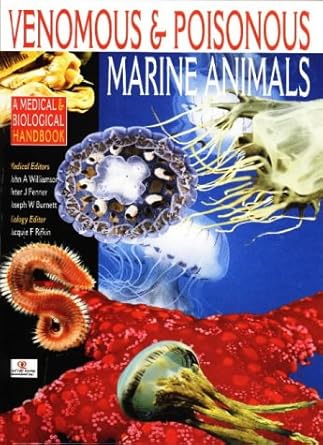 Venomous and Poisonous Marine Animals: A Medical and Biological ...
