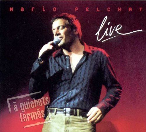 Pelchat,Mario - Mario Pelchat Live - Amazon.com Music