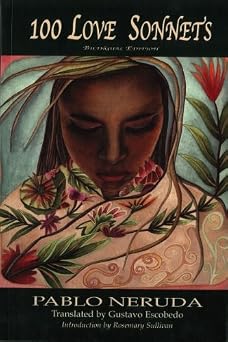 100 Love Sonnets (Exile Classics series): Neruda, Pablo, Escobedo ...