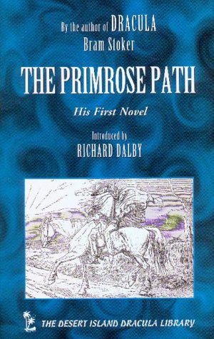 Primrose Path, The: Stoker, Bram: 9781874287216: Amazon.com: Books