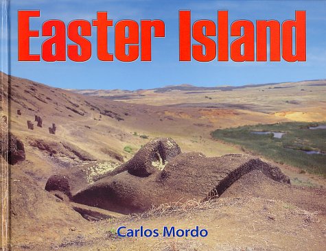 Easter Island: Mordo, Carlos: 9781552976210: Amazon.com: Books