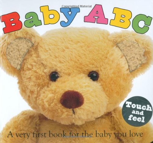 Buy Baby ABC: ABC Touch & Feel Books Book Online at Low Prices in India ...