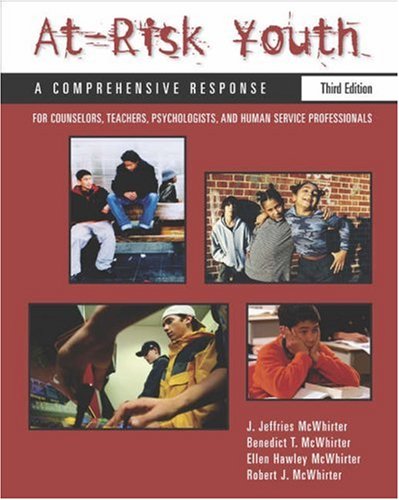 Amazon.com: At-Risk Youth: A Comprehensive Response: For Counselors ...