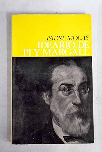 Ideario de F. Pi y Margall: Molas, Isidre: Amazon.com: Books