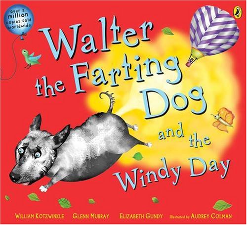 Walter the Farting Dog and the Windy Day: Amazon.co.uk: Murray, Glenn ...