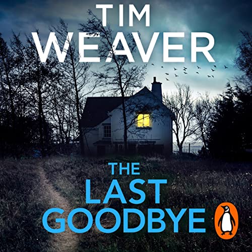 The Last Goodbye (Audio Download): Tim Weaver, Joe Coen, Brenda ...