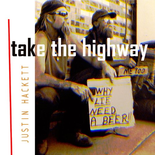 Amazon.com: Take the Highway : Justin Hackett: Digital Music