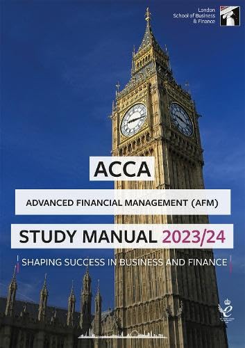 Buy ACCA Advanced Financial Management Study Manual: For Exams until ...