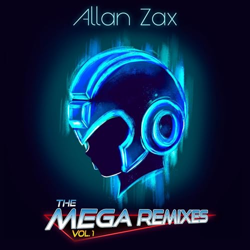 Play The Mega Remixes vol. 1 by Allan Zax on Amazon Music