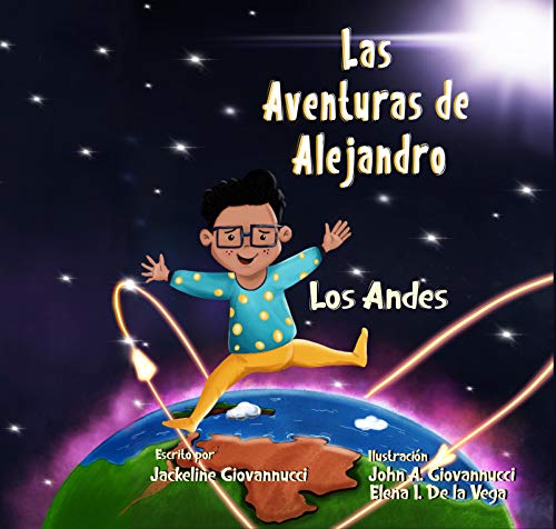 Las Aventuras de Alejandro: Los Andes (Spanish Edition) eBook ...