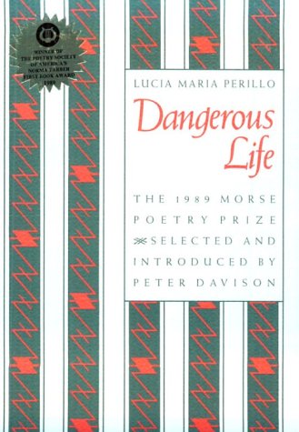 Amazon.com: Dangerous Life (Samuel French Morse Poetry Prize ...