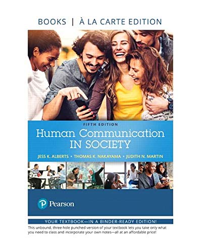 Buy Human Communication in Society: Books a La Carte Edition Book ...