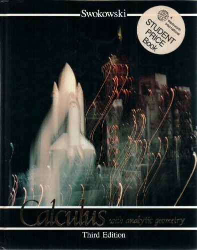 Calculus With Analytic Geometry: SWOKOWSKI: 9780871504432: Amazon.com ...