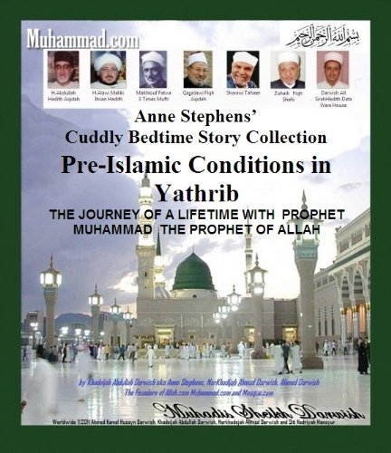Pre-Islamic Conditions in Yathrib (The Cuddly Bedtime Story Collection ...