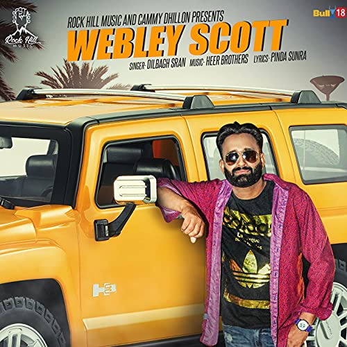 Play Webley Scott by Dilbagh Sran on Amazon Music