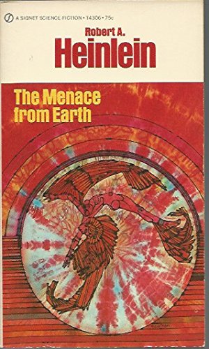 Menace from Earth: Robert A. Heinlein, Gene Szafran: 9780451043061 ...