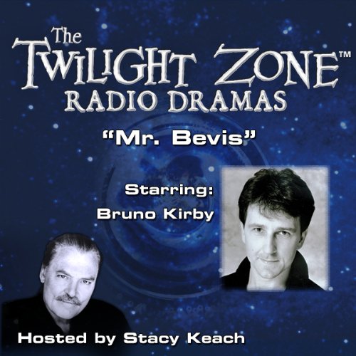 Amazon.com: Mr. Bevis: The Twilight Zone Radio Dramas (Audible Audio ...
