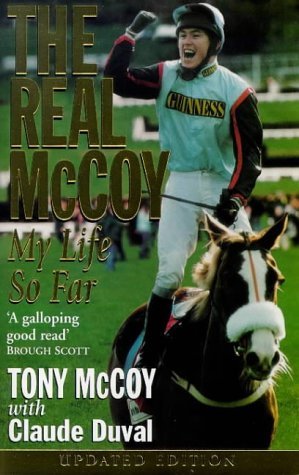The Real McCoy: My Life So Far: McCoy, Tony, Duval, Claude ...