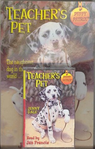 Puppy Patrol 1: Teacher's Pet Book & Tape Pack: Teacher's Pet (a (Puppy ...