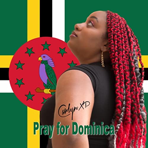 Play Pray for Dominica by Carlyn Xp on Amazon Music