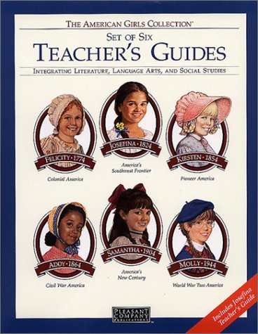 The American Girls Collection: Set of Six Teacher's Guides ...