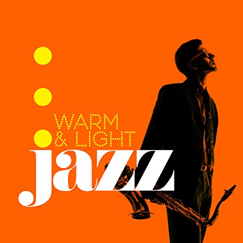 Amazon.com: Warm & Light Jazz : Light Jazz Academy: Digital Music