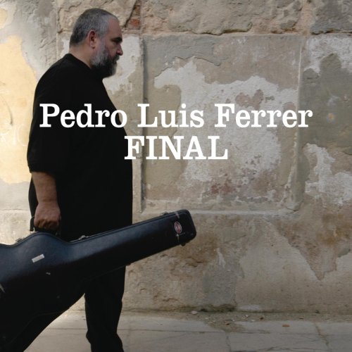 Amazon.com: Final : Pedro Luis Ferrer: Digital Music