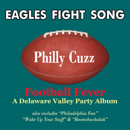 Philly Cuzz - Eagles Fight Song,Football Fever - Amazon.com Music