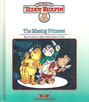 Missing Princes/Book and Cassette (Teddy Ruxpin Adventure Series ...