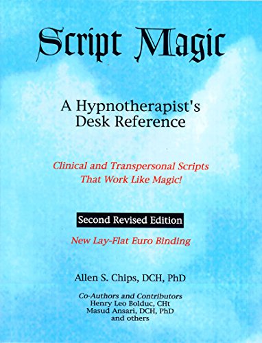 Script Magic: A Hypnotherapist’s Desk Reference - Kindle edition by ...