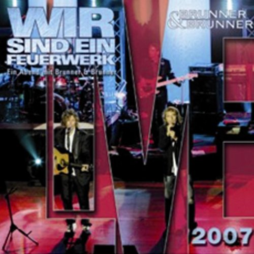 Wir sind ein Feuerwerk by Brunner & Brunner on Amazon Music - Amazon.com