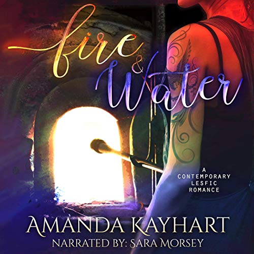 Amazon.com: Fire and Water (Audible Audio Edition): Amanda Kayhart ...