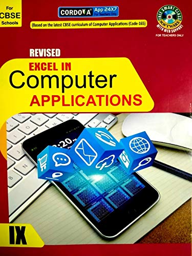 Cordova Excel In Computer Applications Class 9 (Revised) : Amazon.in: Books
