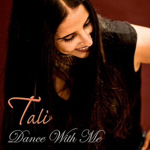 Amazon.com: Dance With Me : Tali: Digital Music