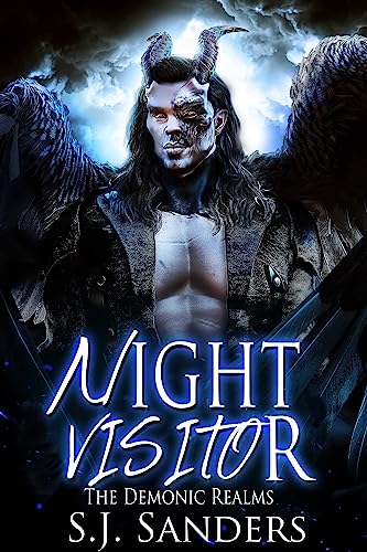 Night Visitor (The Demonic Realms Book 2) - Kindle edition by Sanders ...