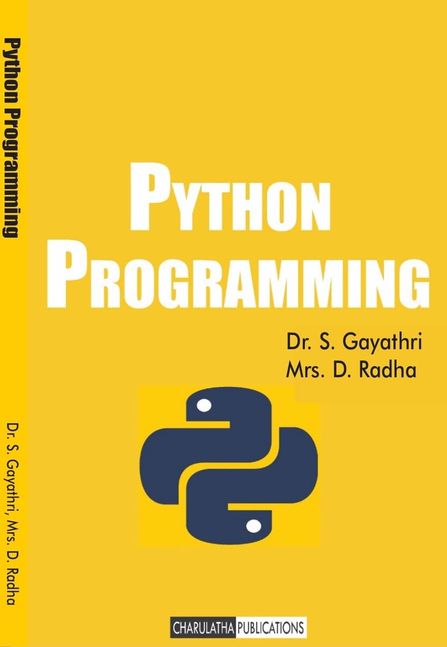Python Programming : Dr. S. Gayathri, D. Radha: Amazon.in: Books