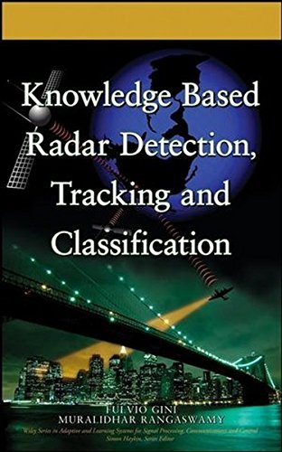 Knowledge Based Radar Detection, Tracking and Classification (Adaptive ...