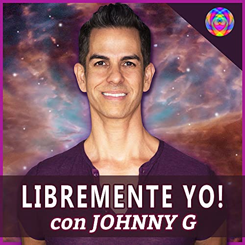 Libremente Yo! con Johnny G - en español : Johnny Garcia - Sanador ...