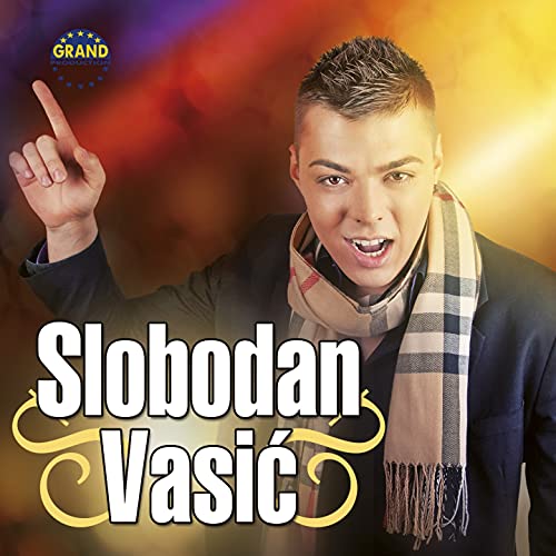Amazon MusicでSlobodan Vasic & Grand ProductionのSlobodan Vasićを再生する