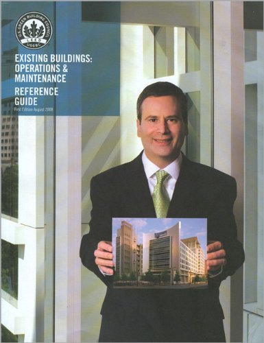 LEED for Existing Buildings: Operations and Maintenance Reference Guide ...