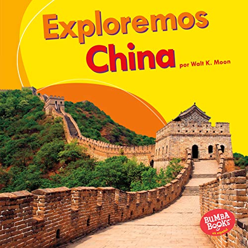Exploremos China (Let's Explore China) (Spanish Edition) - Kindle ...