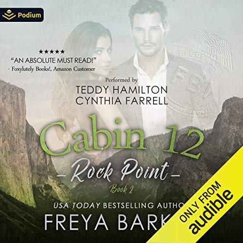 Cabin 12: Rock Point, Book 2 (Audio Download): Freya Barker, Teddy ...