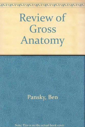 Review of Gross Anatomy by Ben Pansky (1982-06-23): Books - Amazon.ca