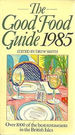 The Good Food Guide: Smith, Drew.: 9780340360866: Amazon.com: Books